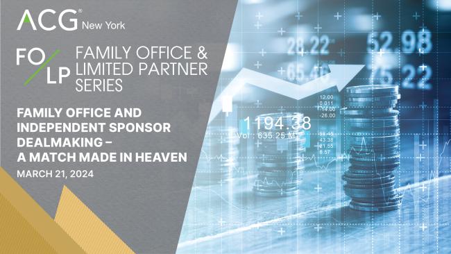 2024 ACG NY Family Office and Limited Partner Series | ACG New York